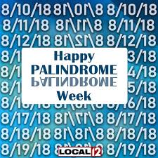 Happy Palindrome Week | Tellwut.com
